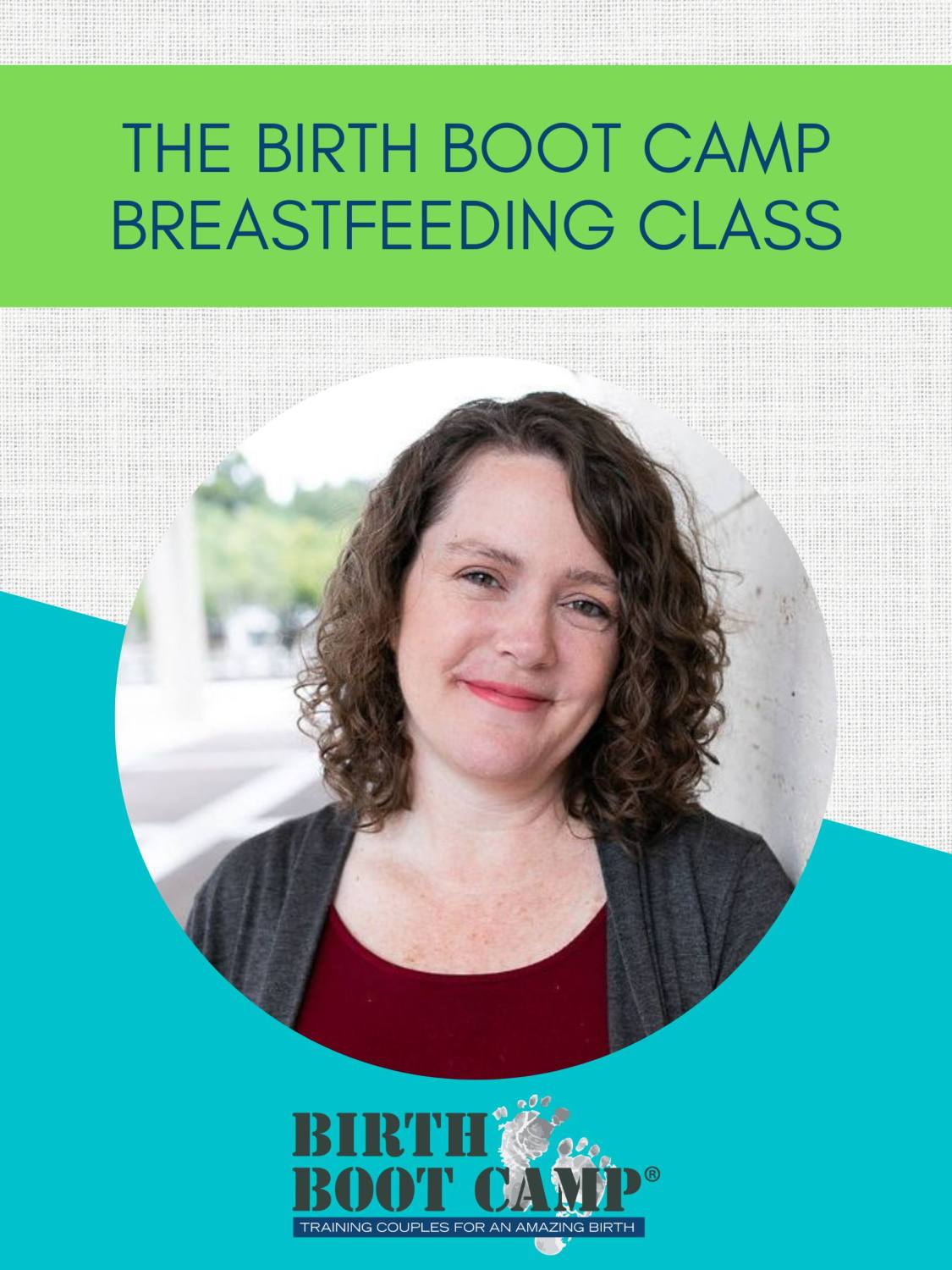 Birth Boot Camp Breastfeeding Class - Birth Boot Camp® Your ...